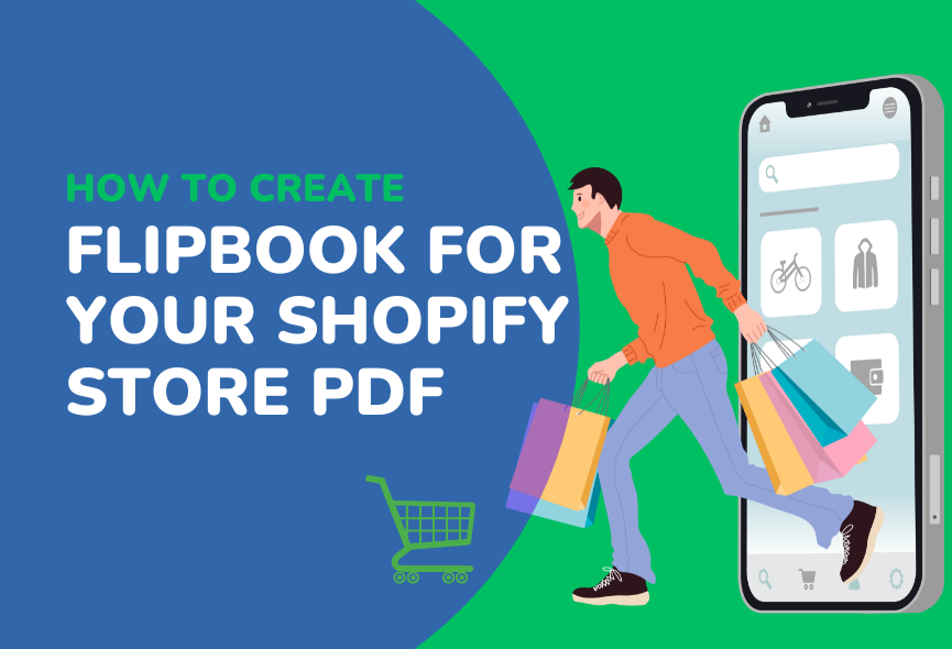 How to Create Flipbook for Your Shopify Store PDF? - PDF FlipBook